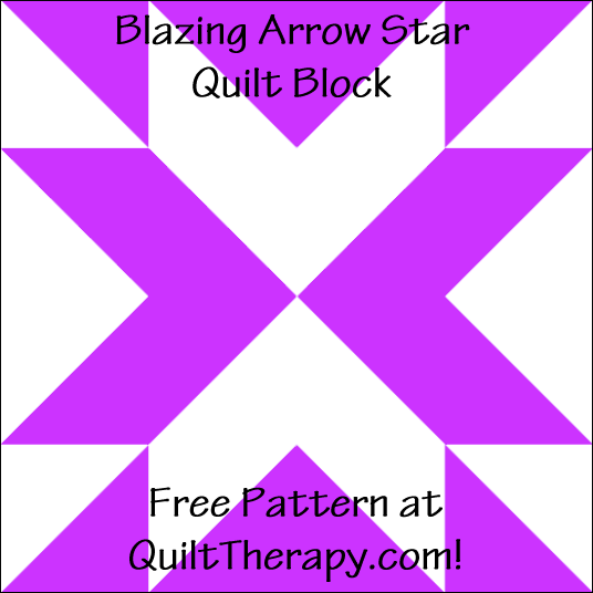Star Power: Blazing Arrow Star Quilt Block & Blazing Arrow Variation ...