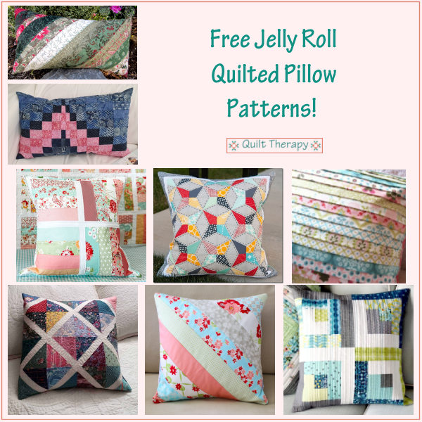 Wonderful Wednesday! Free Jelly Roll Quilted Pillow Patterns! – Quilt Therapy