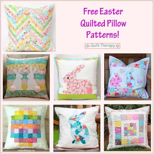 Tantalizing Tuesday! Free Easter Quilted Pillow Patterns! – Quilt Therapy
