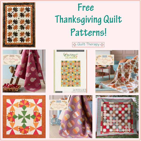 Thankful Thursday! Free Thanksgiving Quilt Patterns! – Quilt Therapy