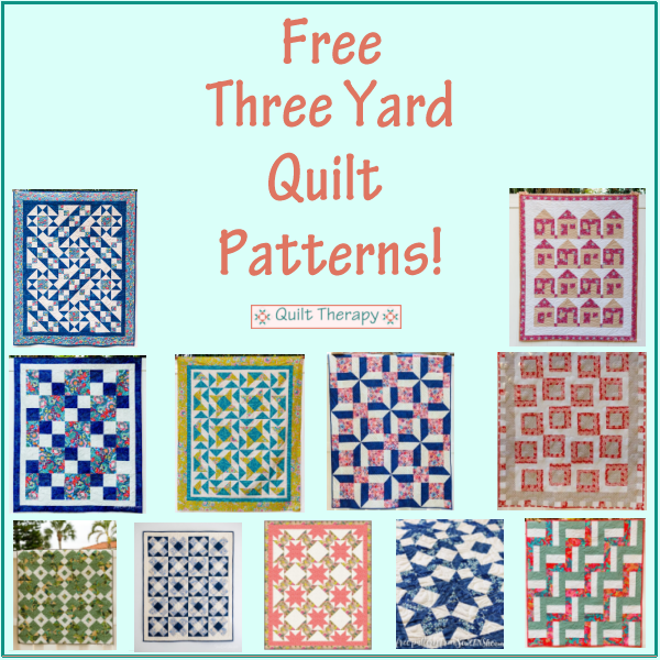 Tantalizing Tuesday! Free Three Yard Quilt Patterns! – Quilt Therapy